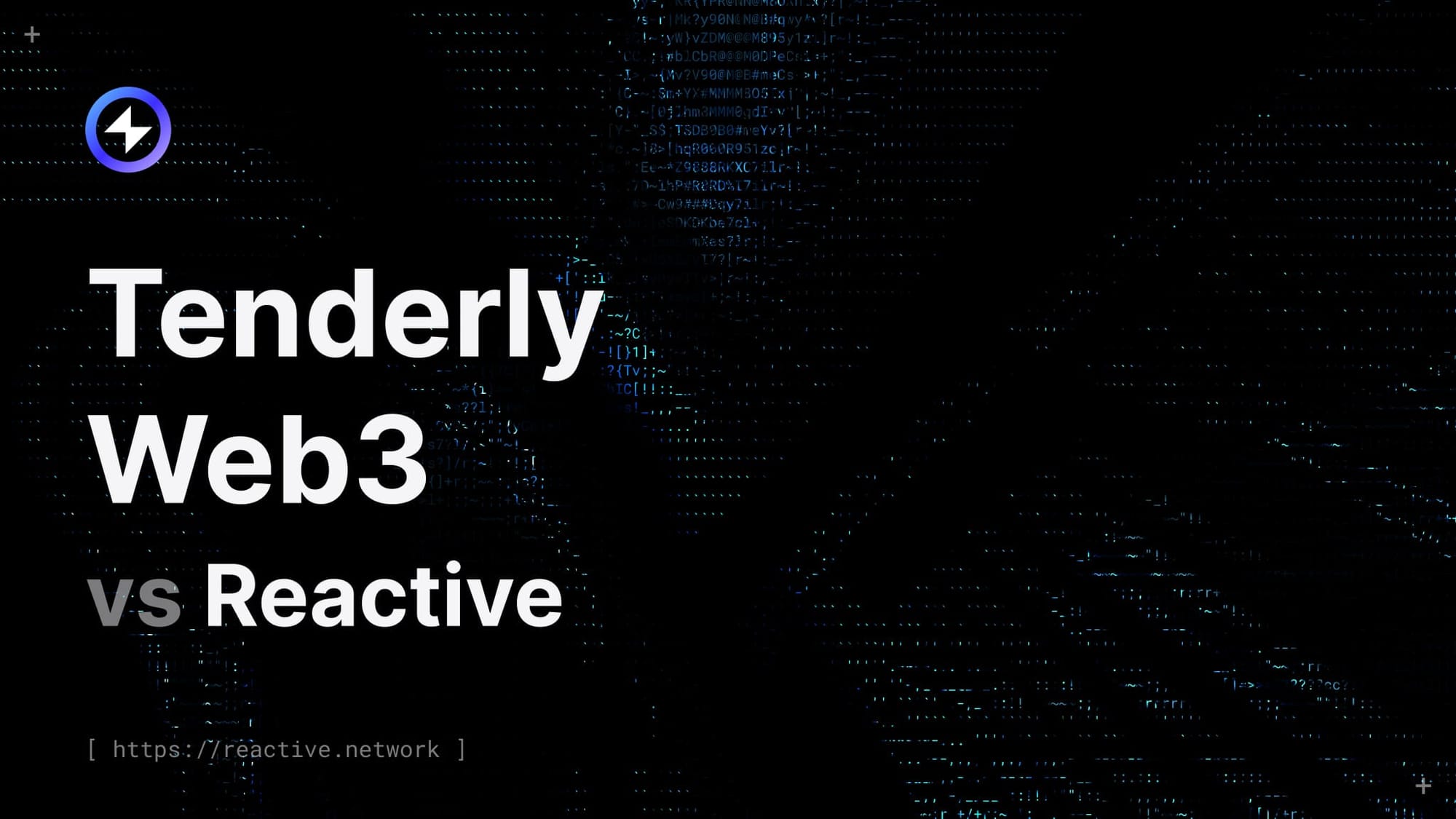 Tenderly Web3 vs Reactive