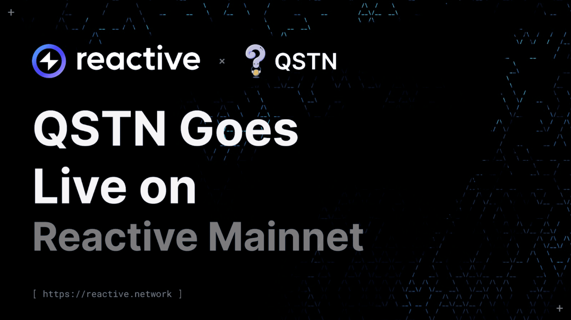 QSTN Goes Live on Reactive Mainnet