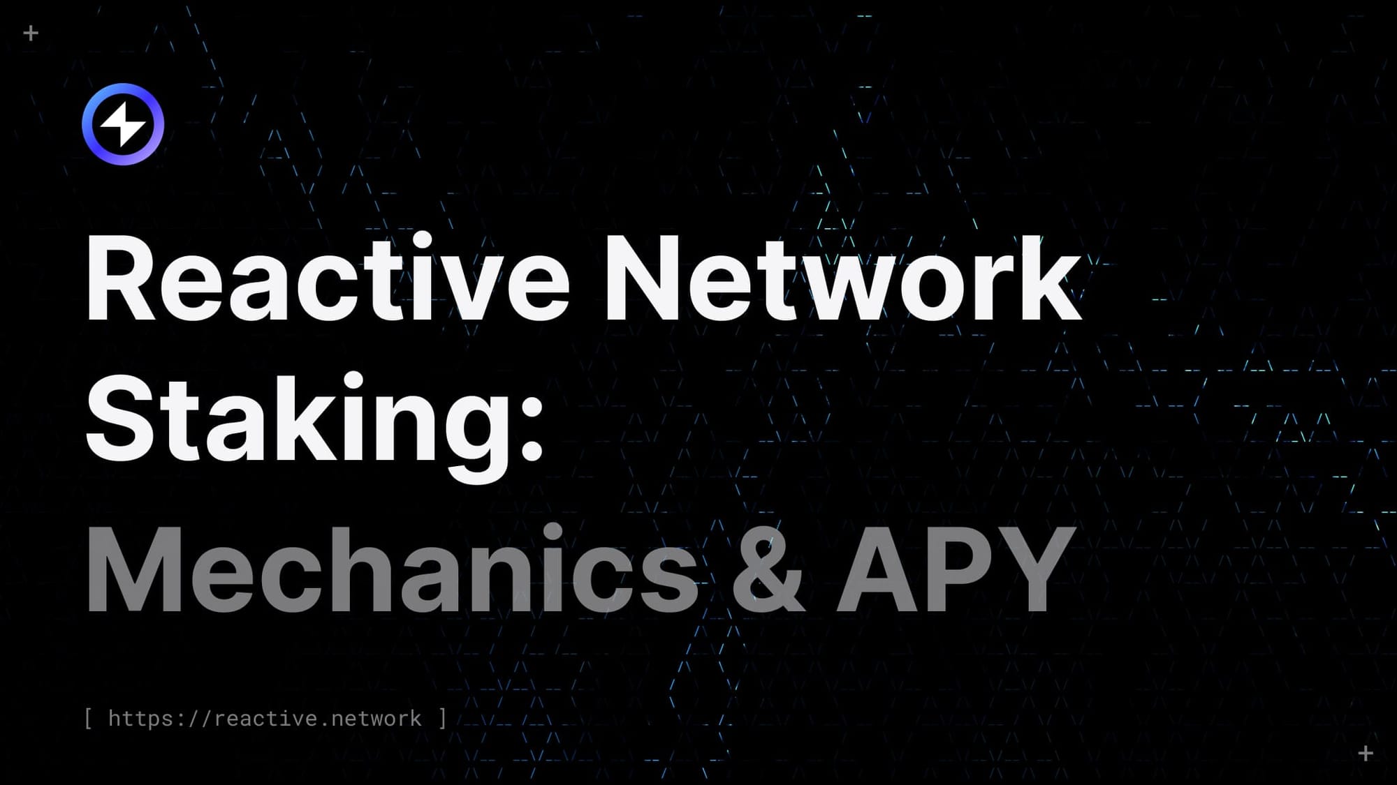 Reactive Network Staking: Mechanics & APY